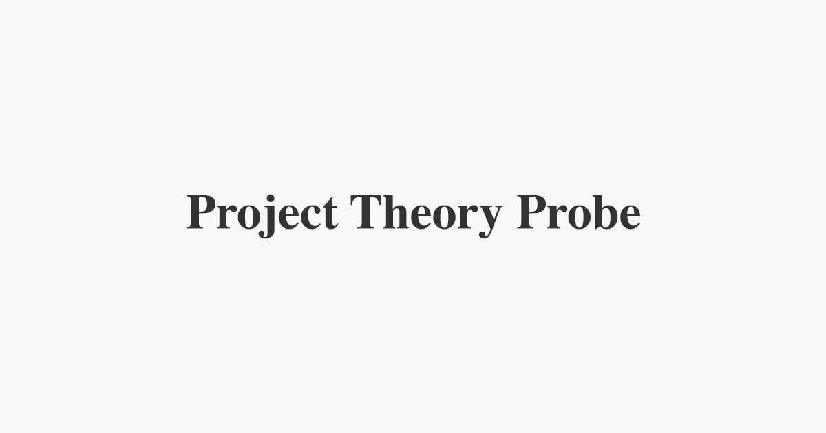 Project Theory Probe